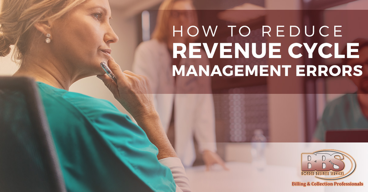 How To Reduce Revenue Cycle Management Errors