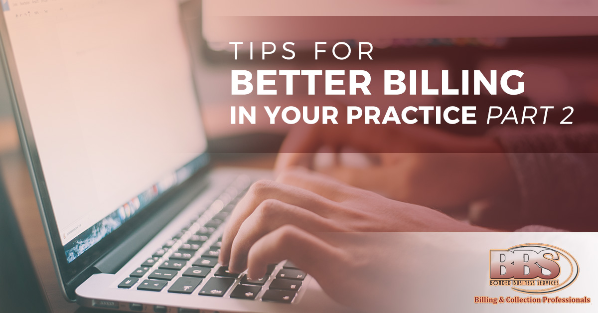 Collections Agency Colorado: Tips to Improve Billing in Your Practice