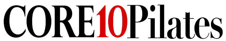 CORE10 Pilates - Get the Results You've Always Wanted.