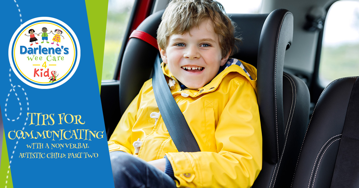 Communicating With A Nonverbal Autistic Child Part Two Darlene s Wee communicating-with-a-nonverbal-autistic-child-part-two-darlene-s-wee