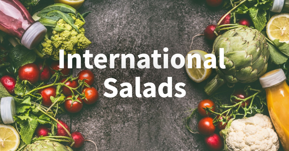 Healthy Meals San Diego: Internationally Inspired Salads