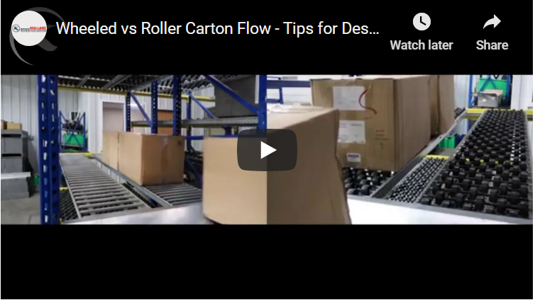 Wheeled vs Roller Carton Flow - Tips for Designing Optimal Storage Rack