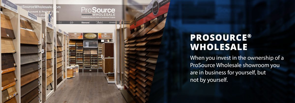 ProSource® Franchise - Put The "Pro" In Profit
