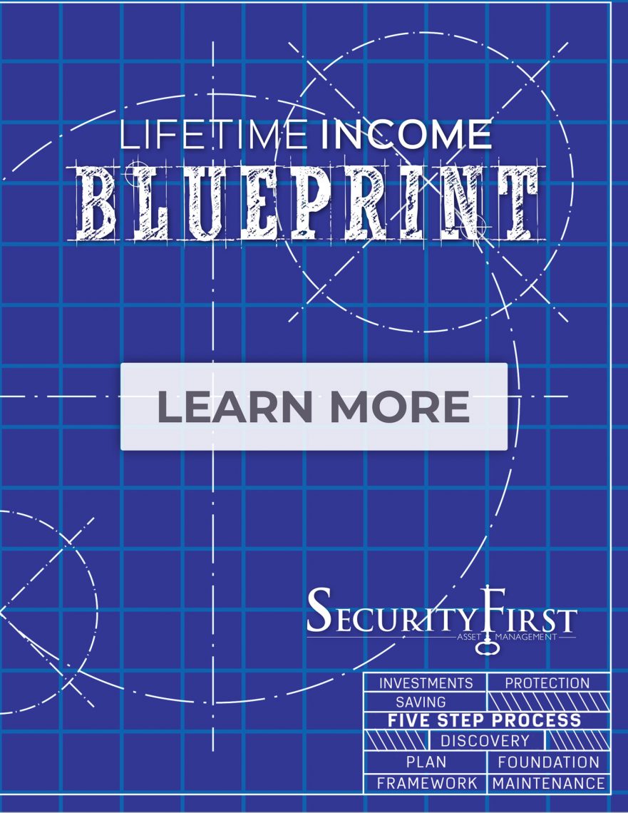 Lifetime Income Blueprint Download | Security First Asset Management